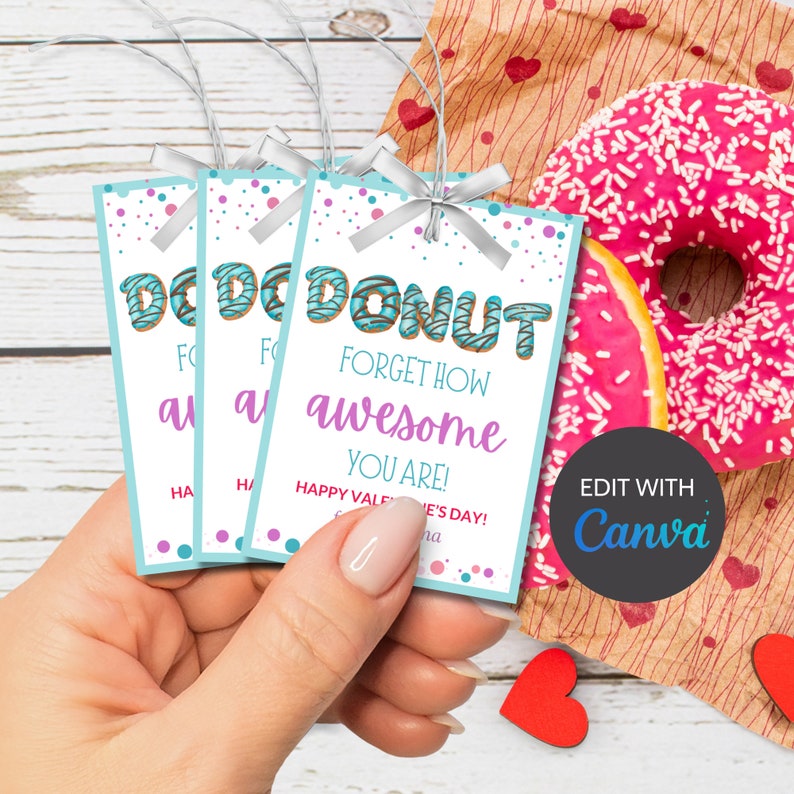 Dunkin Donut Valentine Printable Tag Donut Forget How Awesome You Are ...