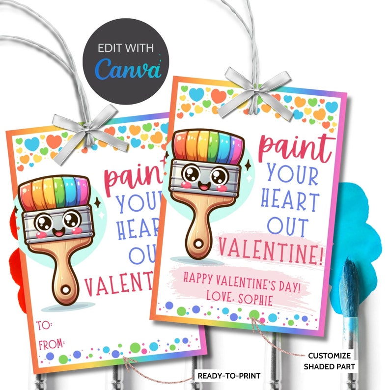 Paint Your Heart Out Valentine Printable Tag, Paint Brush Valentine ...