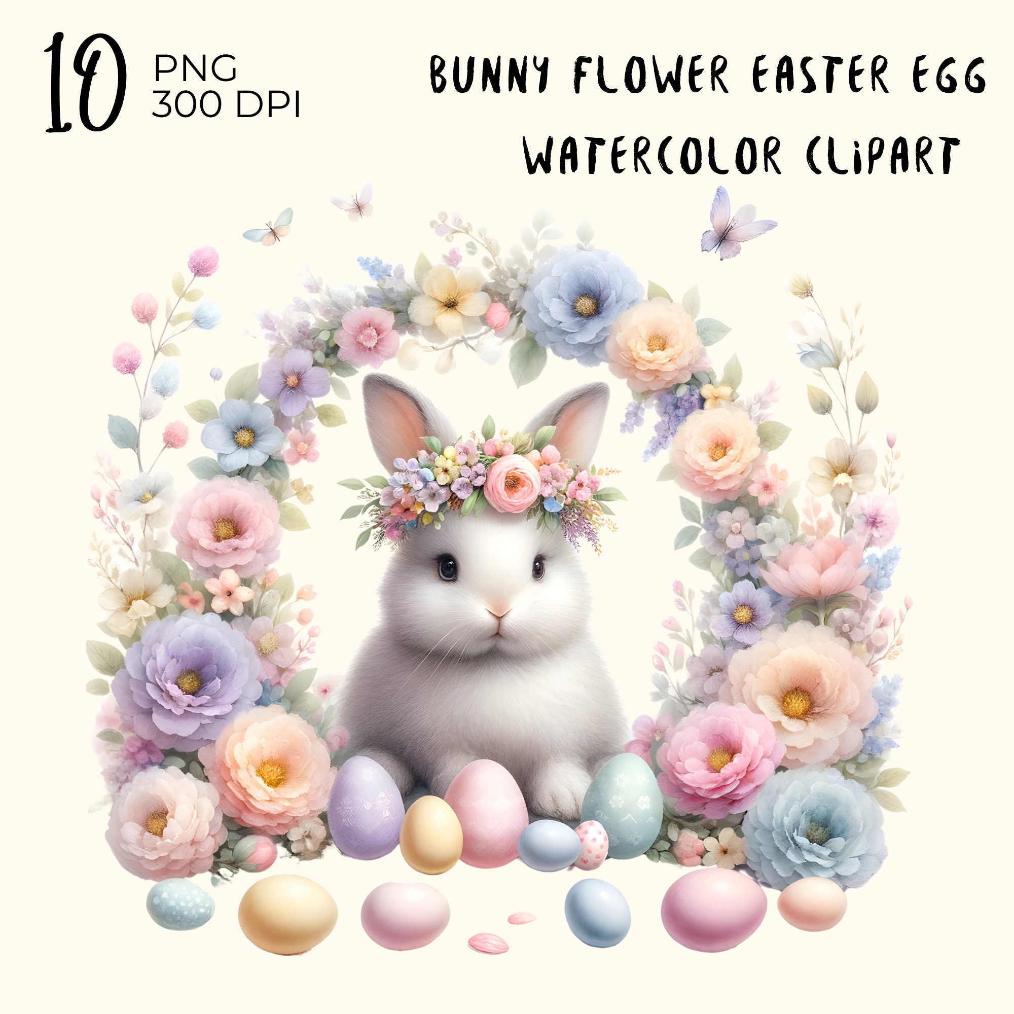 10 PNG Files : Bunny Flower Easter Egg Clipart, Watercolor Clipart Png ...