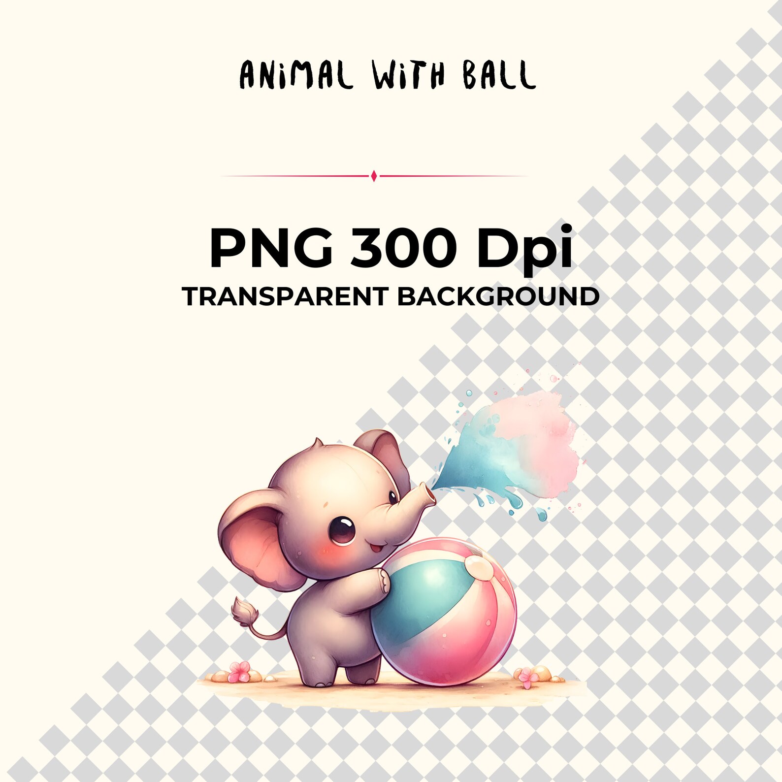15 PNG Files : Animal With Ball, Watercolor Cute Animal, Watercolor Png ...