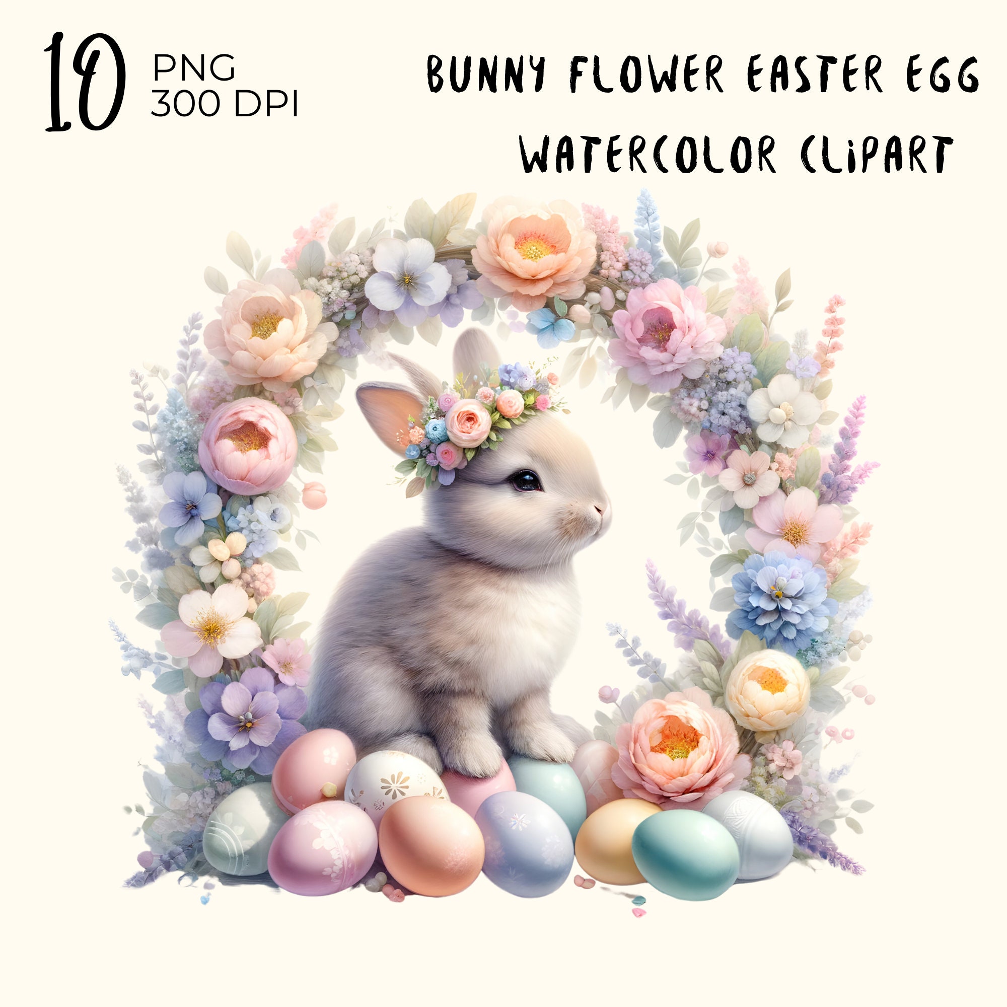 10 PNG Files : Bunny Flower Easter Egg Clipart, Watercolor Clipart Png ...