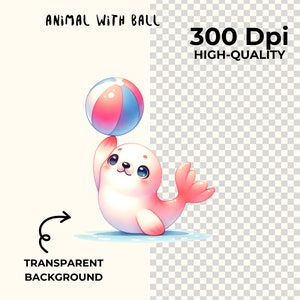15 PNG Files : Animal With Ball, Watercolor Cute Animal, Watercolor Png ...