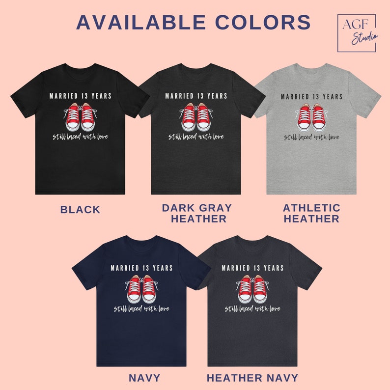 Married 13 Years Still Laced With Love Thirteenth Wedding Anniversary Shirt Lace Anniversary ...