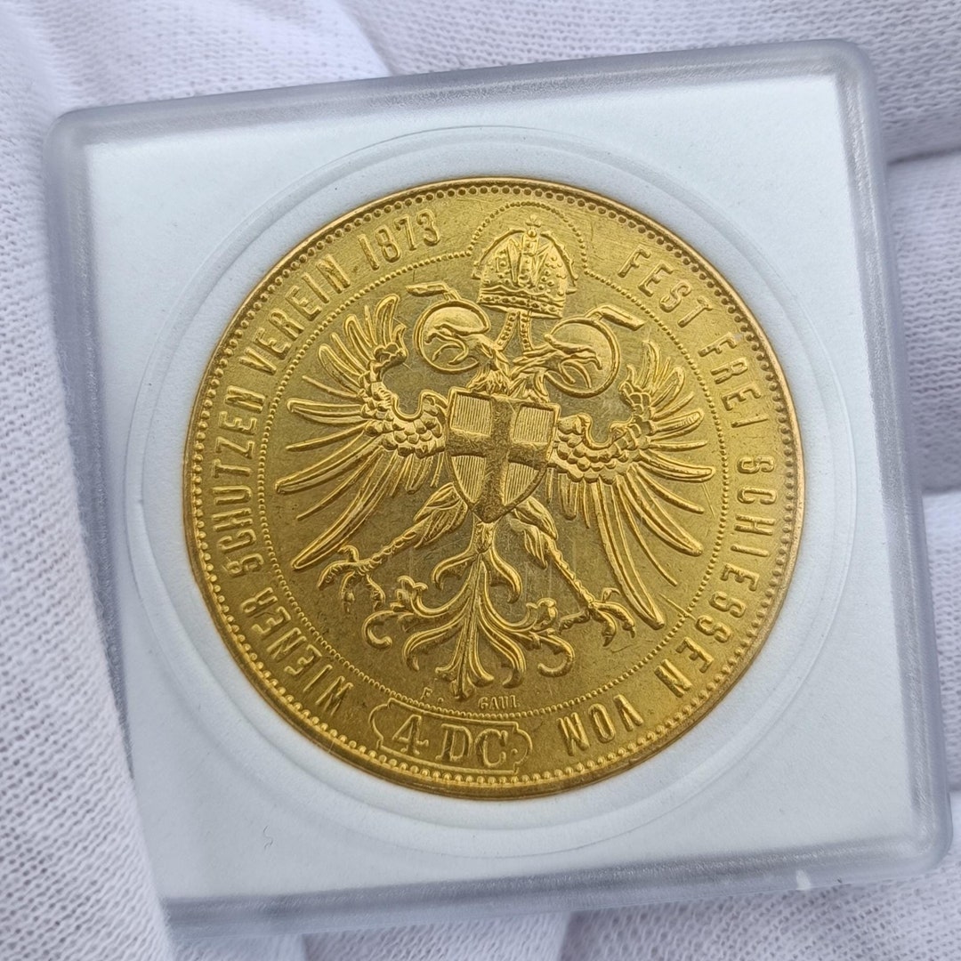 4 Gold Ducats 1873 of Franz Joseph I Vienna Shooting Festival ...