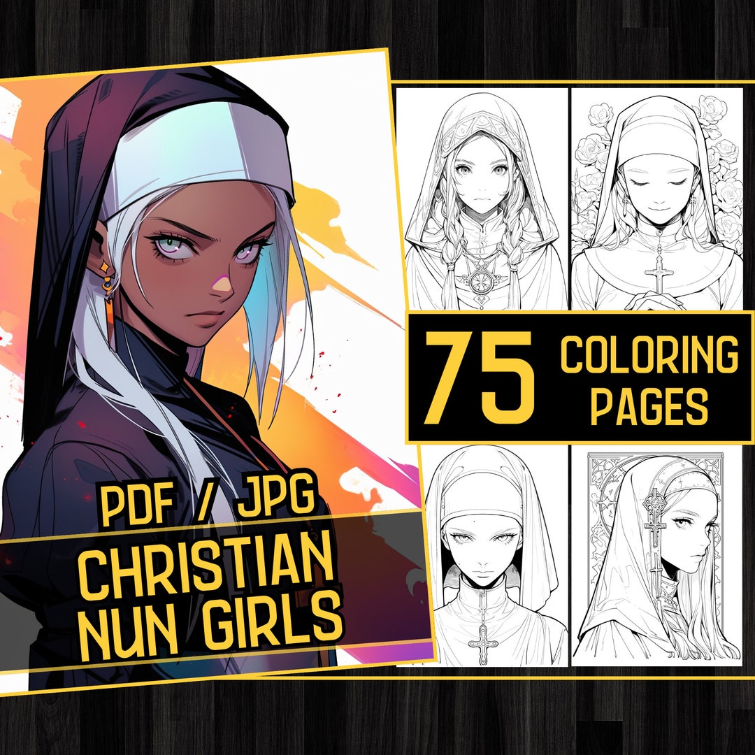 Christian Nun Girls Adult Coloring Book 75 Nun Coloring Pages ...