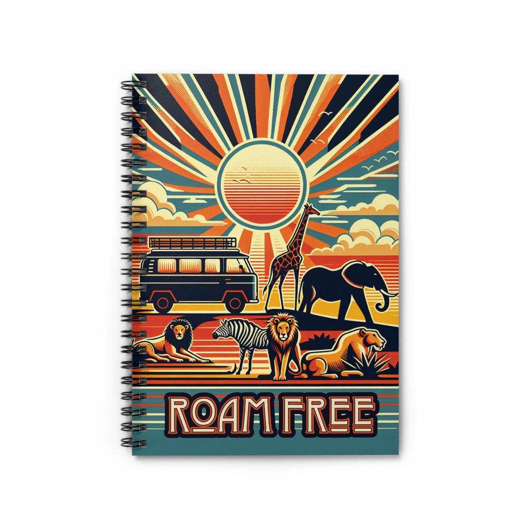 Roam Free Spiral Notebook, Travel Adventures, Vacation Journal, Safari ...