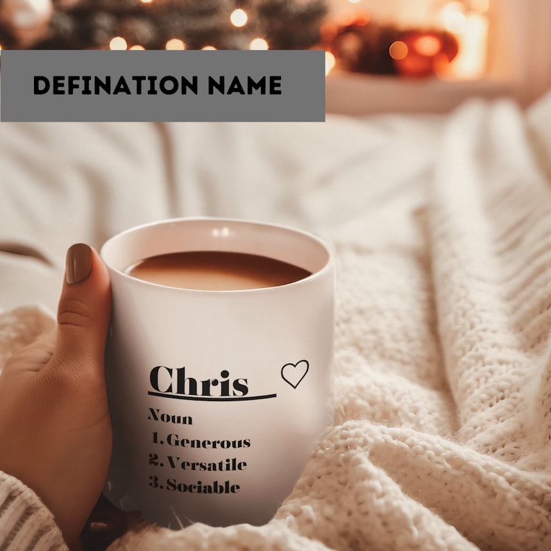 Personalized Name Definition Mug Custom Name Meaning Coffee Cup Unique Gift for Friends and ...