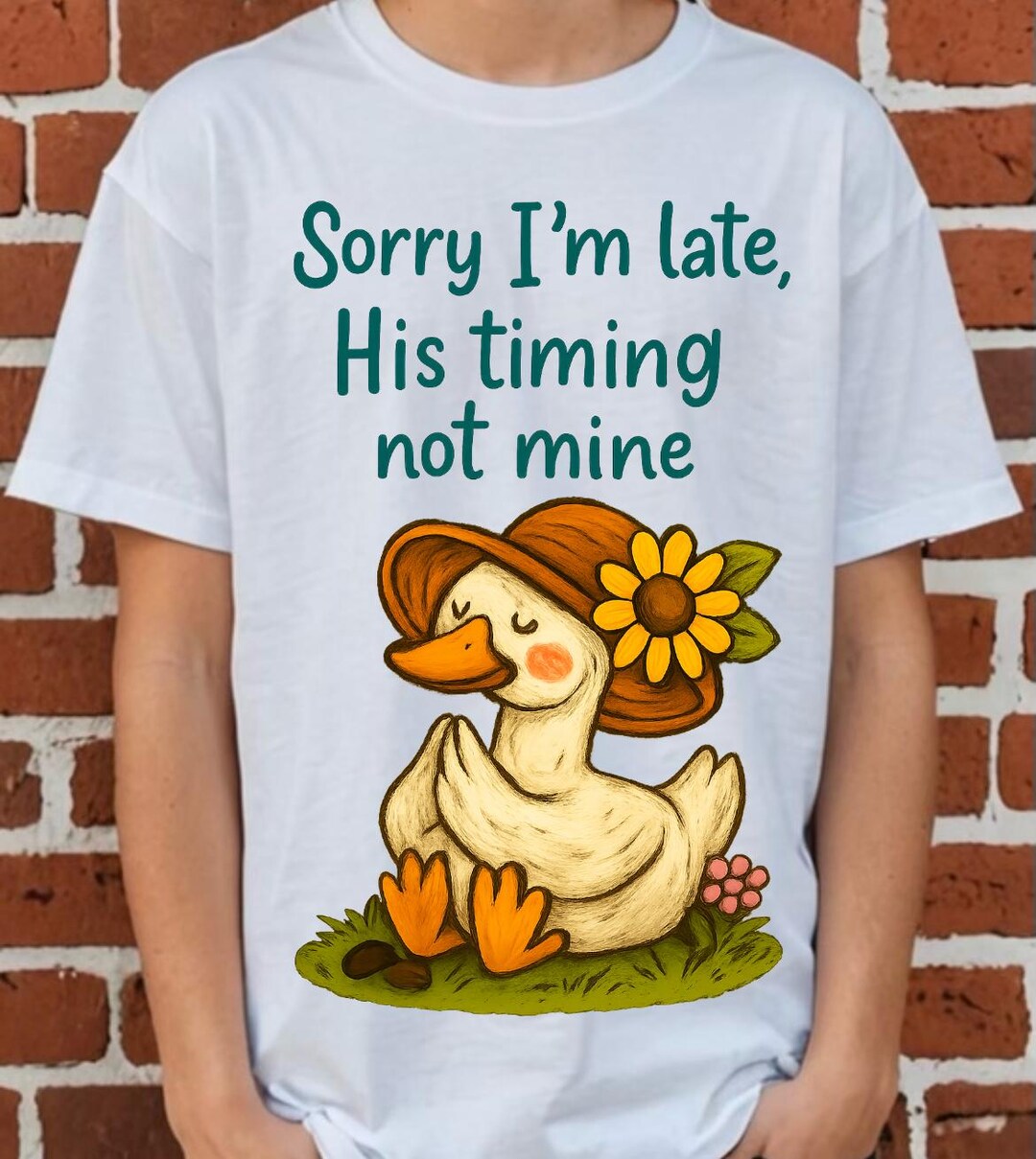 Sorry I’m Late Goose PNG, Late Goose Png, Goose Sublimation, Minimalist ...