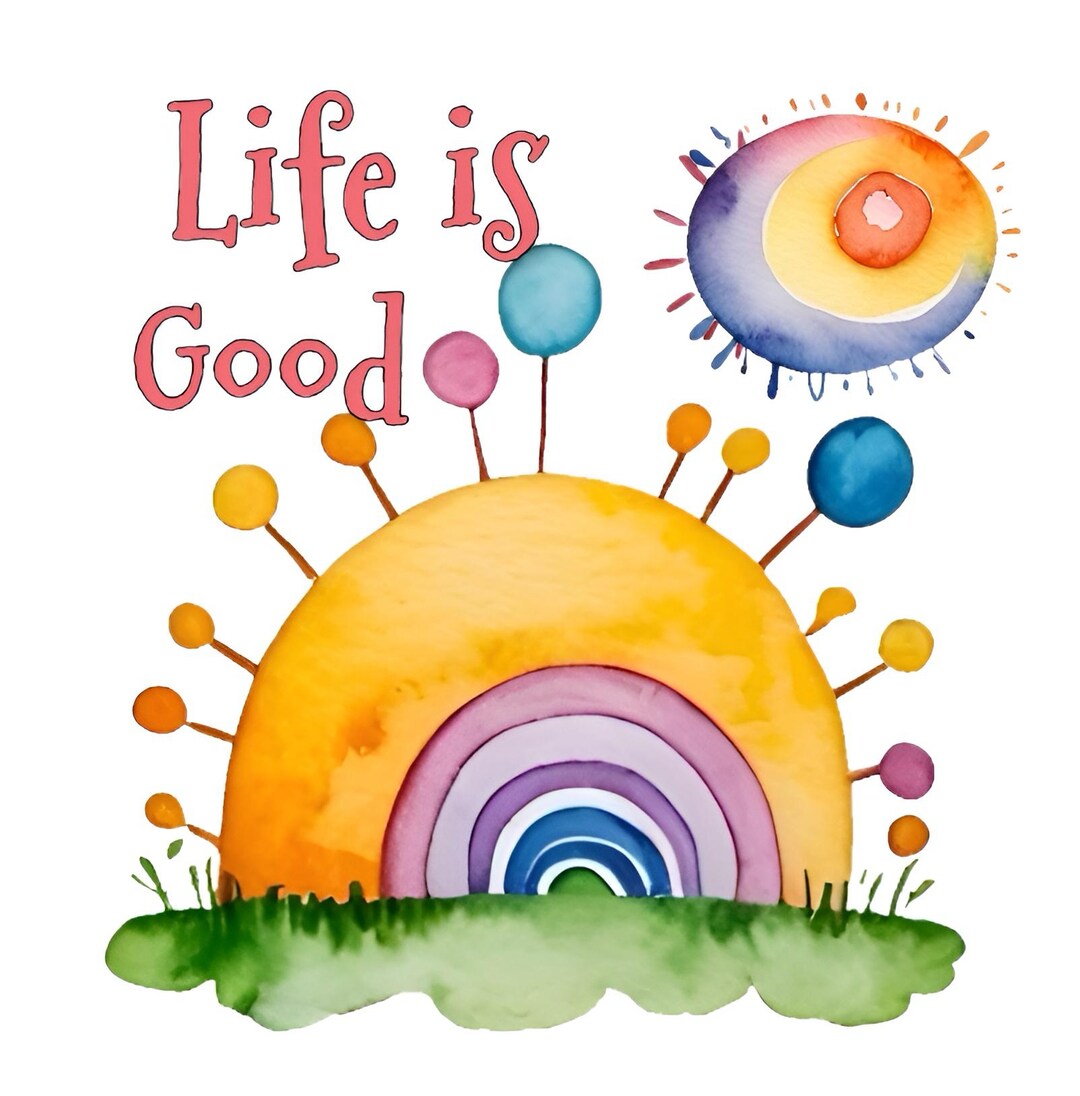 Life is Good PNG: Motivational Quote, Sublimation Design (digital ...