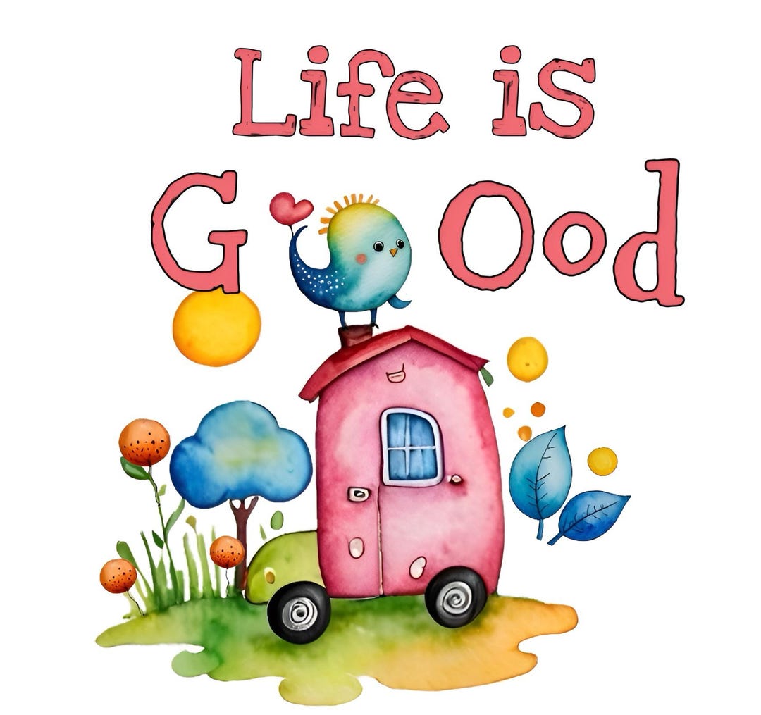 Life is Good PNG, Life is Good Printable, Preppy Bird Digital Design ...
