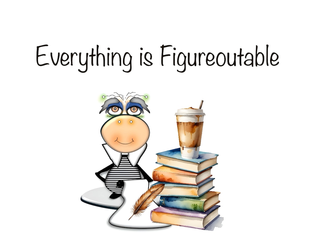 Everything is Figureoutable Print, Digital Download for Kids Wall Art ...