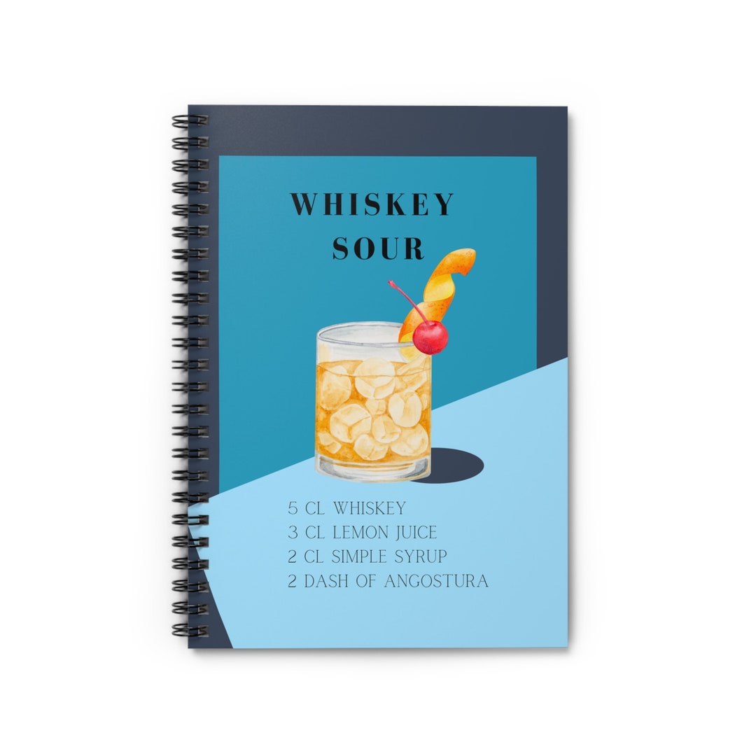 Whiskey Sour Spiral Notebook, Perfect Gift for the Planner Who is a ...