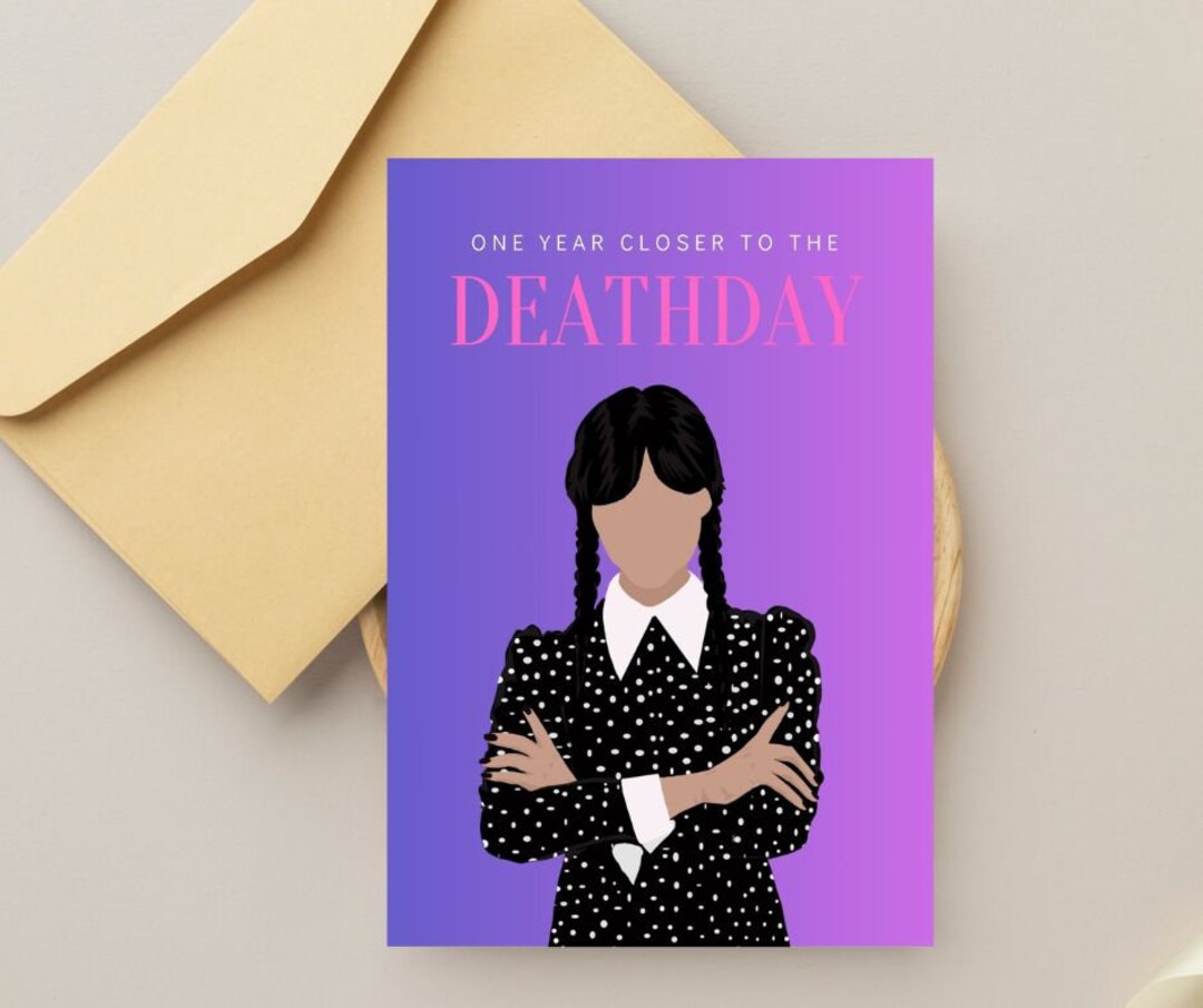 Wednesday Birthday Card TV Series Greeting Card Wednesday Addams Happy ...