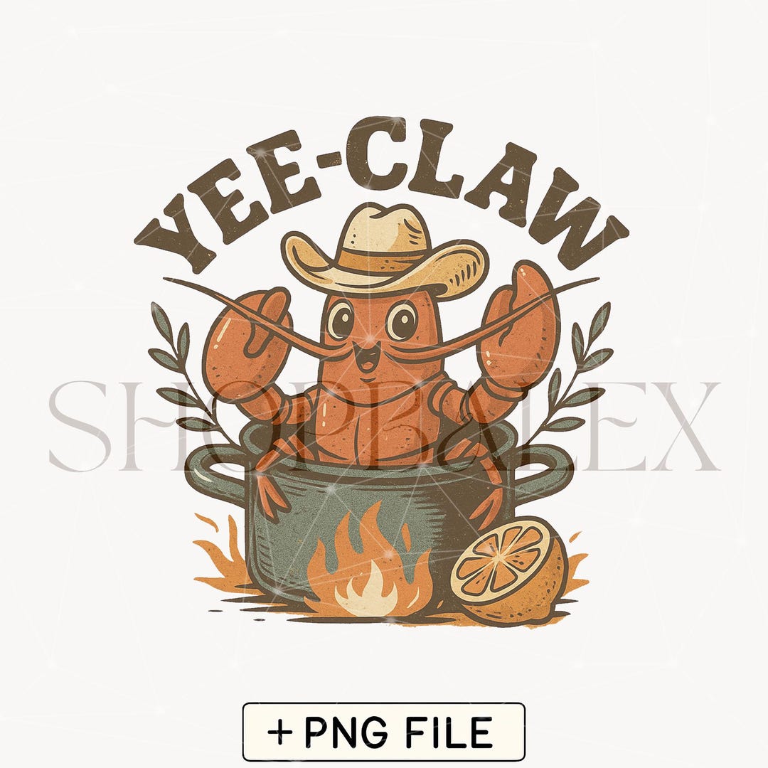 Yee Claw PNG, Funny Crawfish Boil Shirt Design, Retro Summer Vibes ...