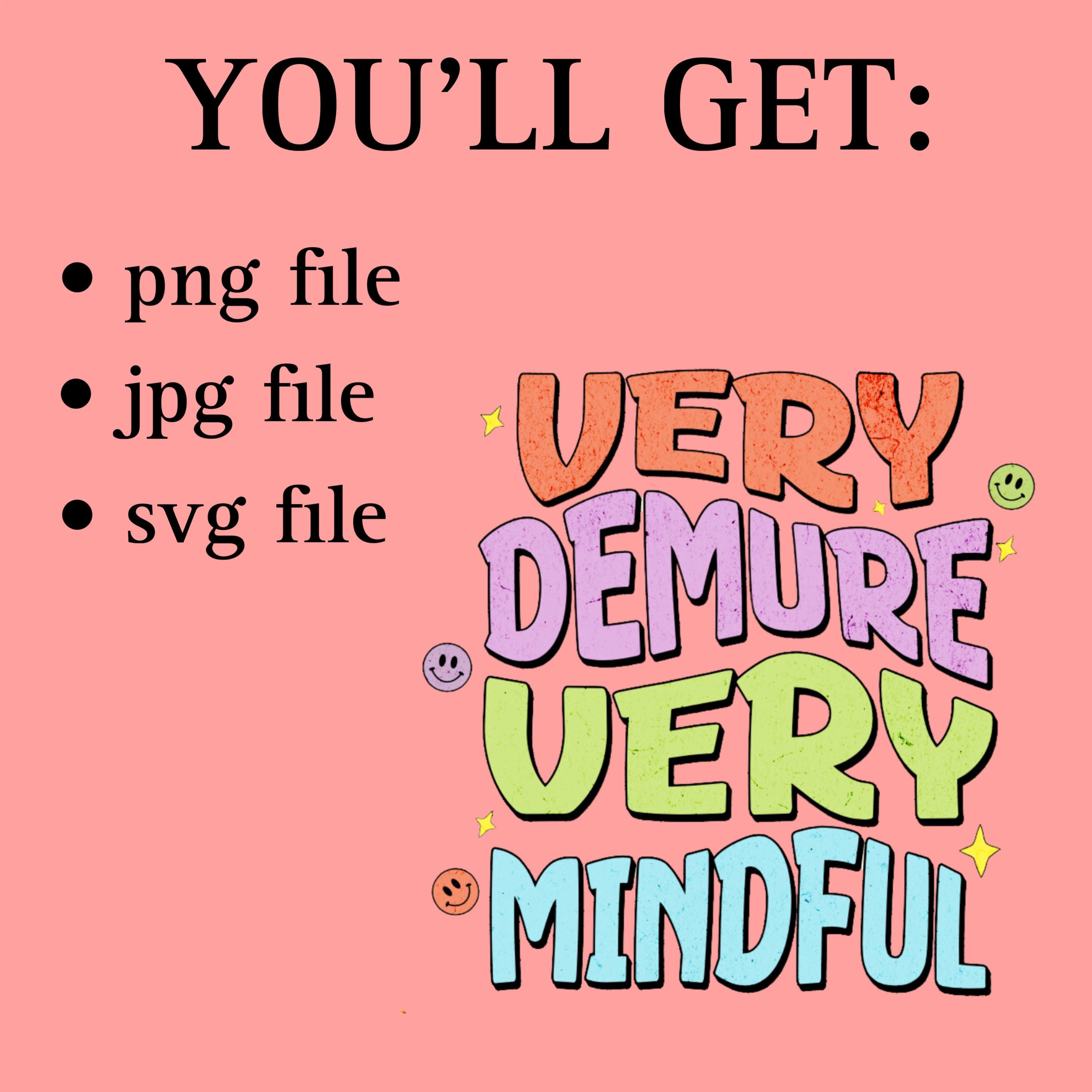 Very Demure Svg Very Mindful Very Cutesy Svg Gen Z Trendy Svg Funny Svg ...
