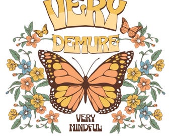 Not Very Demure Svg Very Mindful Very Cutesy Svg Gen Z Trendy Svg Not ...