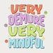 Very Demure Svg Very Mindful Very Cutesy Svg Gen Z Trendy Svg Funny Svg ...