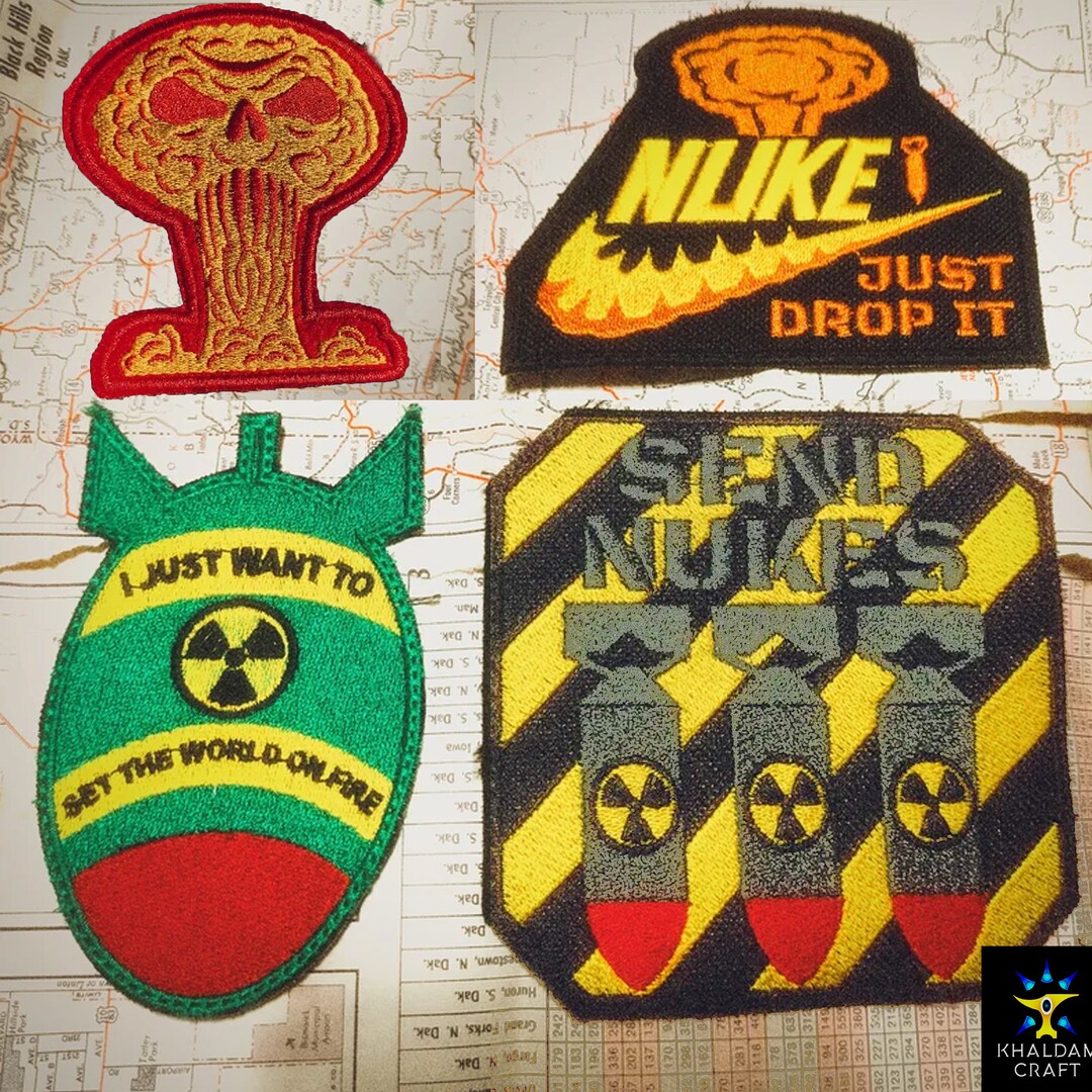 Nuke Just Drop It, Send Nukes Patch, I Just Want to Set the World on ...