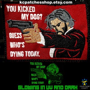 Action Hero Patches, Baba Yaga, Guns, Do Not Kick My Dog, Johnny With a ...