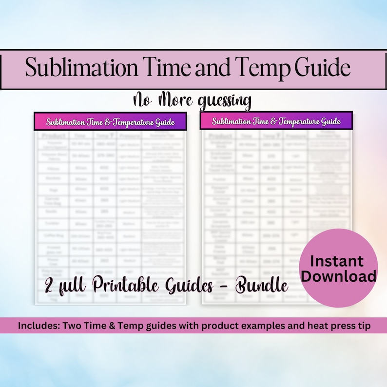Sublimation Time and Temperature Guide, Digital Download, Instant ...