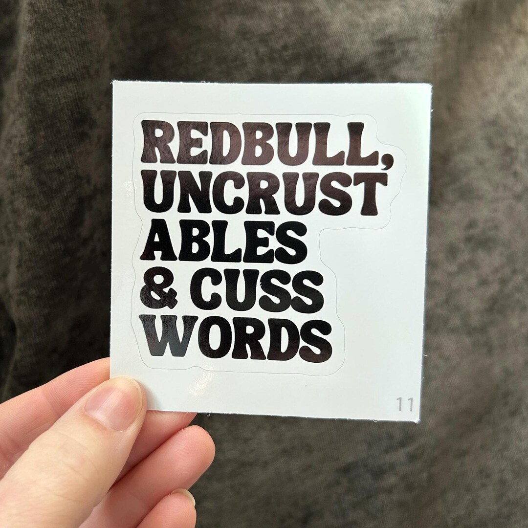 Funny Kiss-cut Stickers - Redbull, Uncrustables & Cuss Words | Great ...