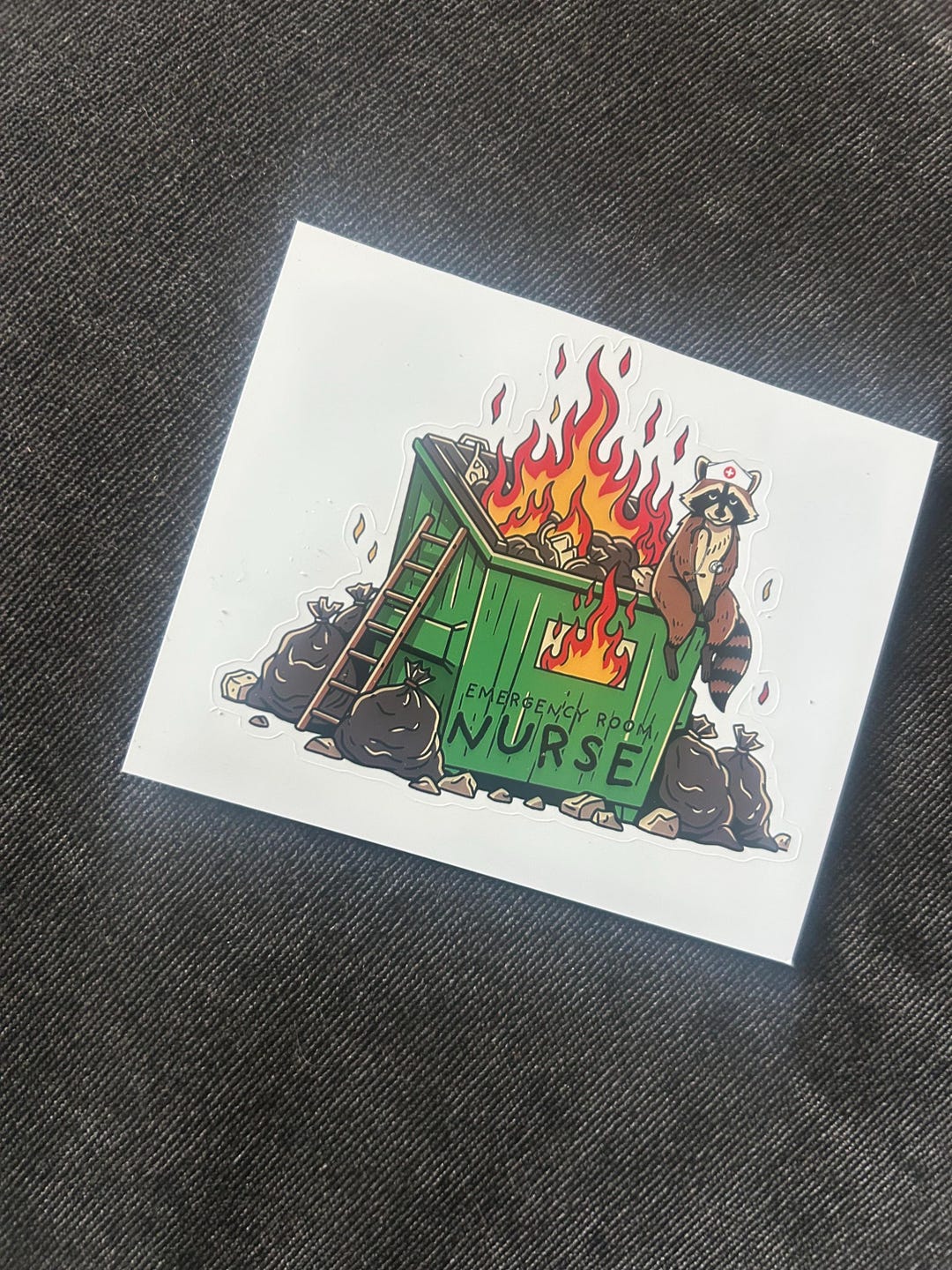 Emergency Room Nurse Dumpster Fire Sticker | Funny ER Nurse Sticker ...