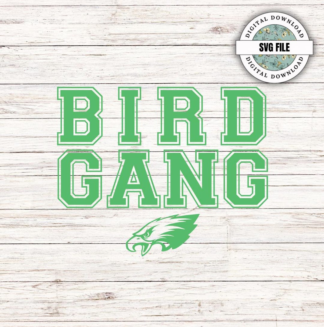 Birds Gang SVG File: Philly Sports Design - Cricut Cut File (digital ...