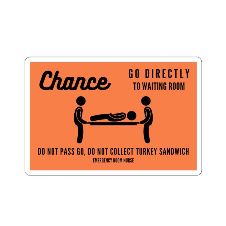 Go Directly to Waiting Room Sticker | ER EMT Paramedic Humor Vinyl ...