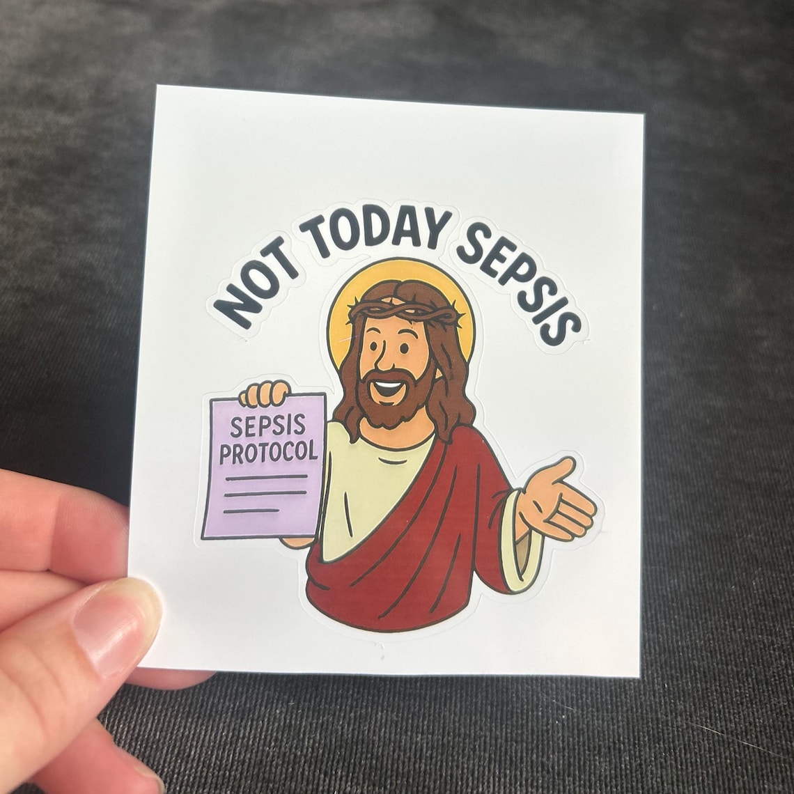 Funny Sepsis Nurse Sticker: Jesus Nursing Humor - Waterproof Decal - Etsy