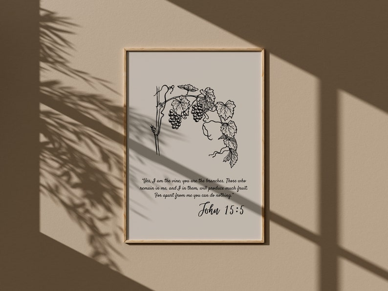 I Am the Vine You Are the Branches John 15:5 Bible Verse Wall Art ...