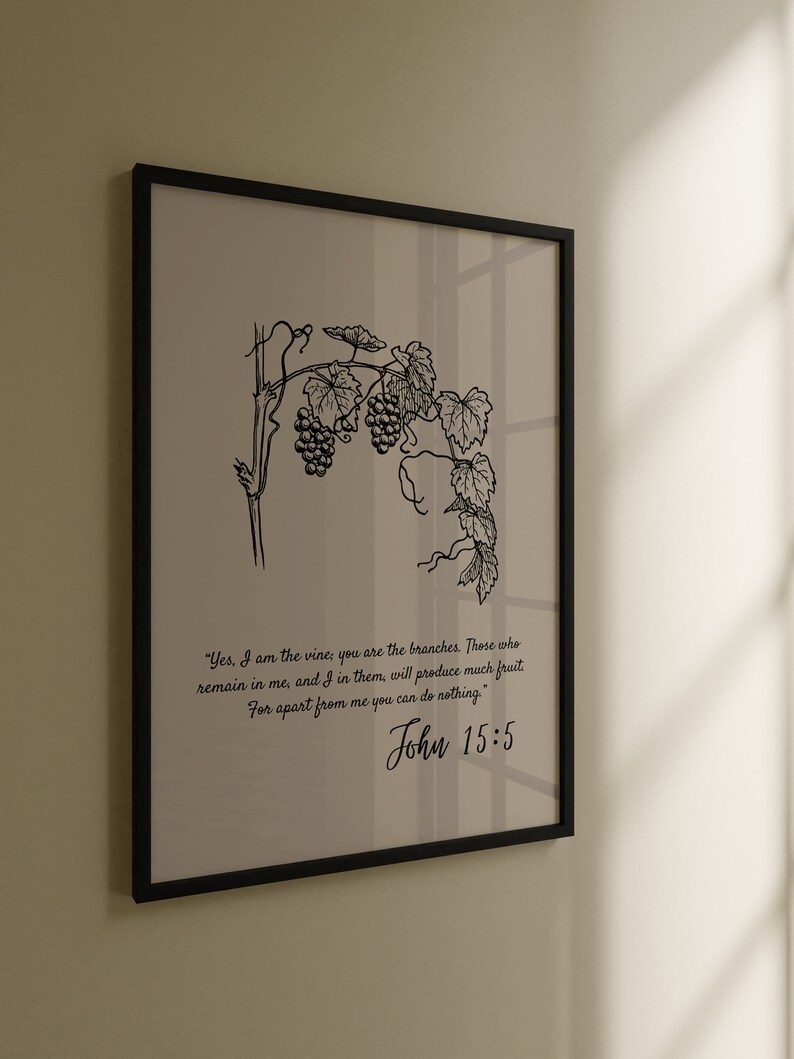 I Am the Vine You Are the Branches John 15:5 Bible Verse Wall Art ...