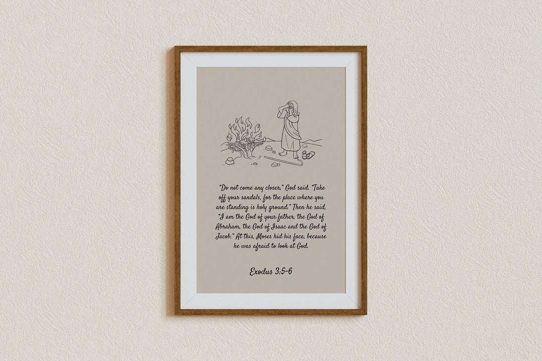 The Burning Bush Exodus 3:5-6 Bible Verse Poster, Christianity Gift ...