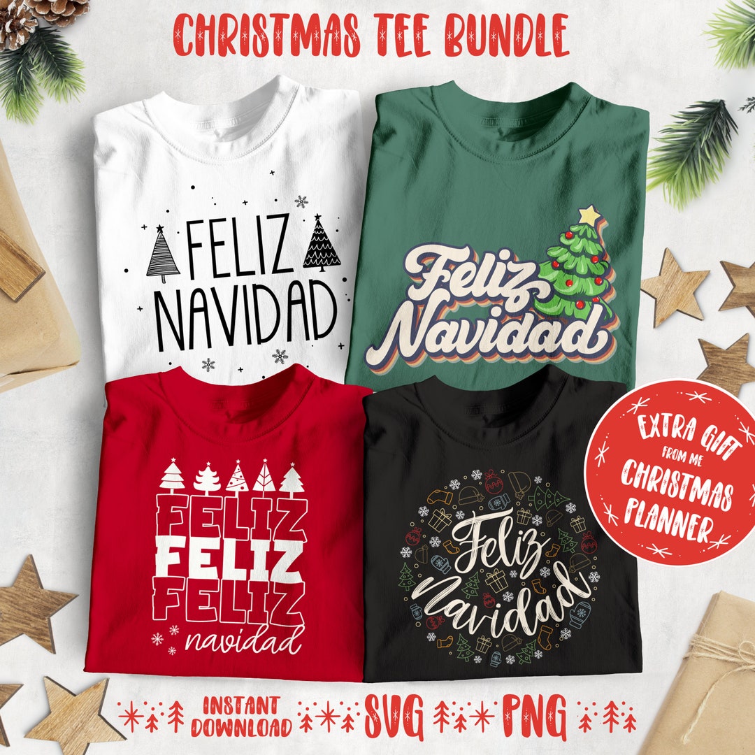 Feliz Navidad Shirt Bundle Svg Spanish Christmas T Shirt Feliz Navidad ...