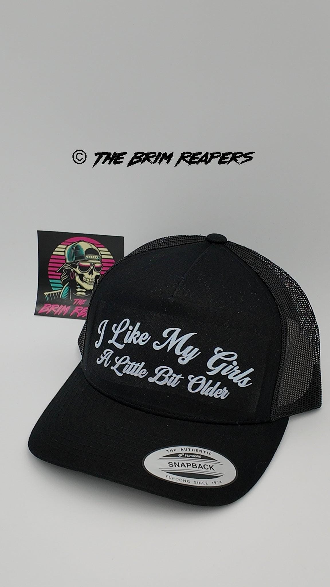 I Like My Girls A Little Bit Older Hat | Music Funny Men's Accessories ...
