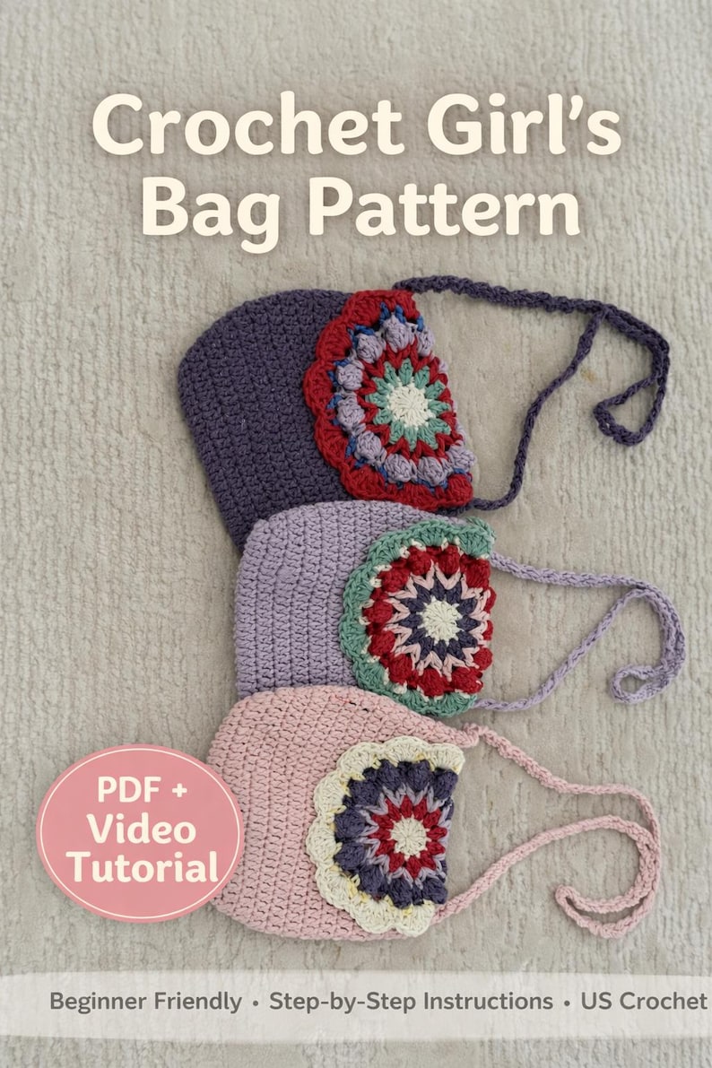 Crochet Flower Bag Pattern for Girls, Beginner Friendly Tutorial (PDF ...