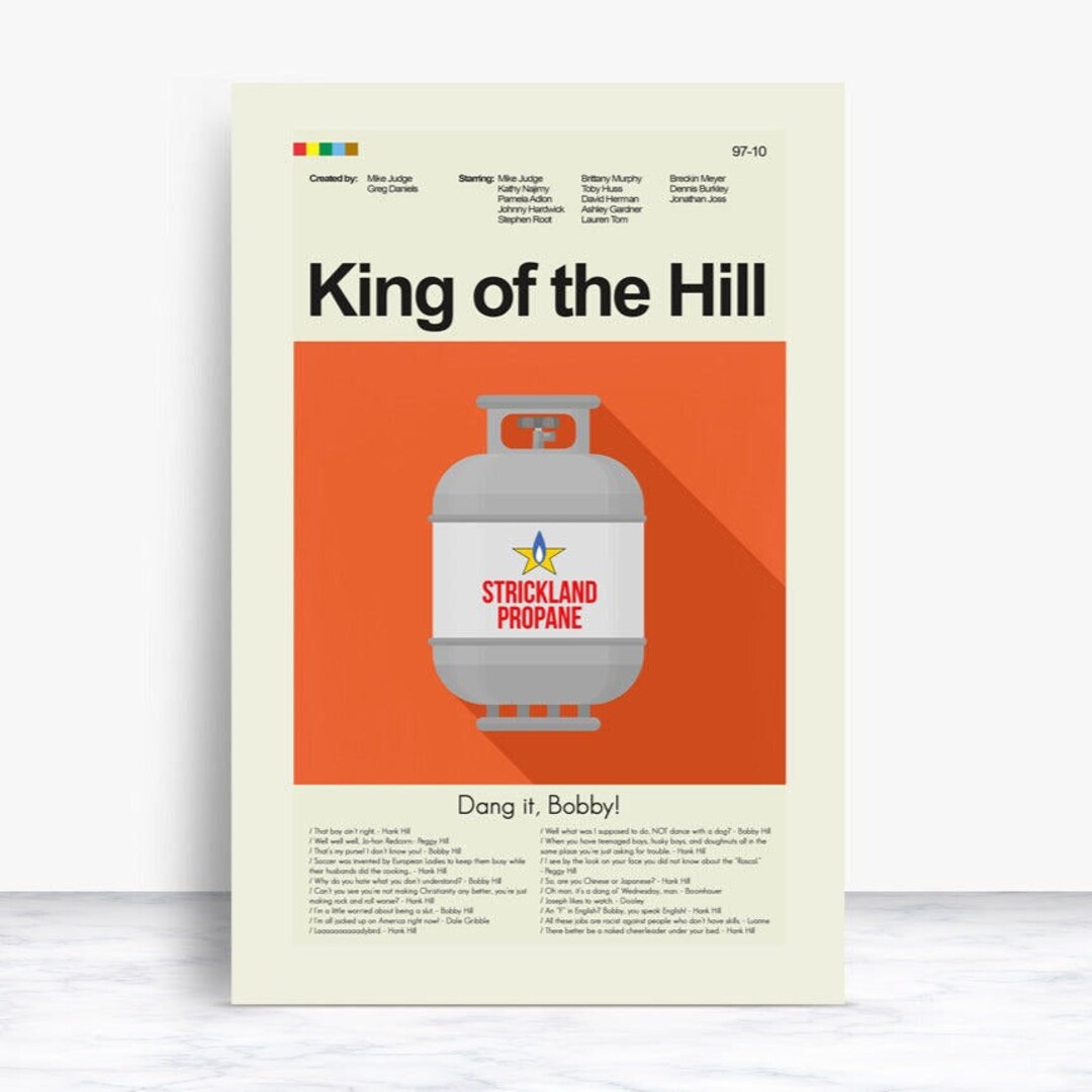 King of the Hill - Propane Tank | 12"x18" or 18"x24" Print Only - Etsy