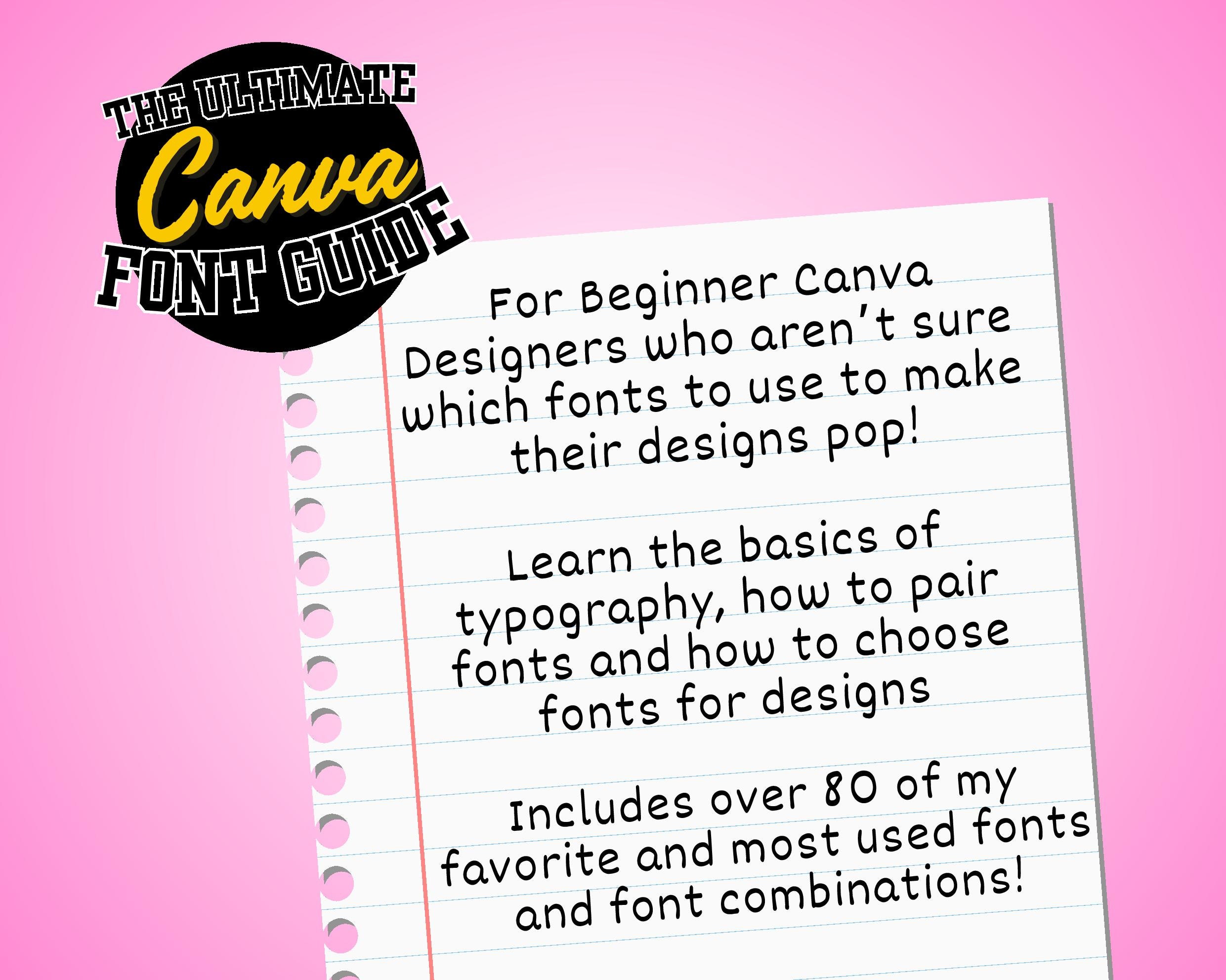 Canva Guide, Font Guide, Font Ebook, Ultimate Canva Font Guide, Graphic ...