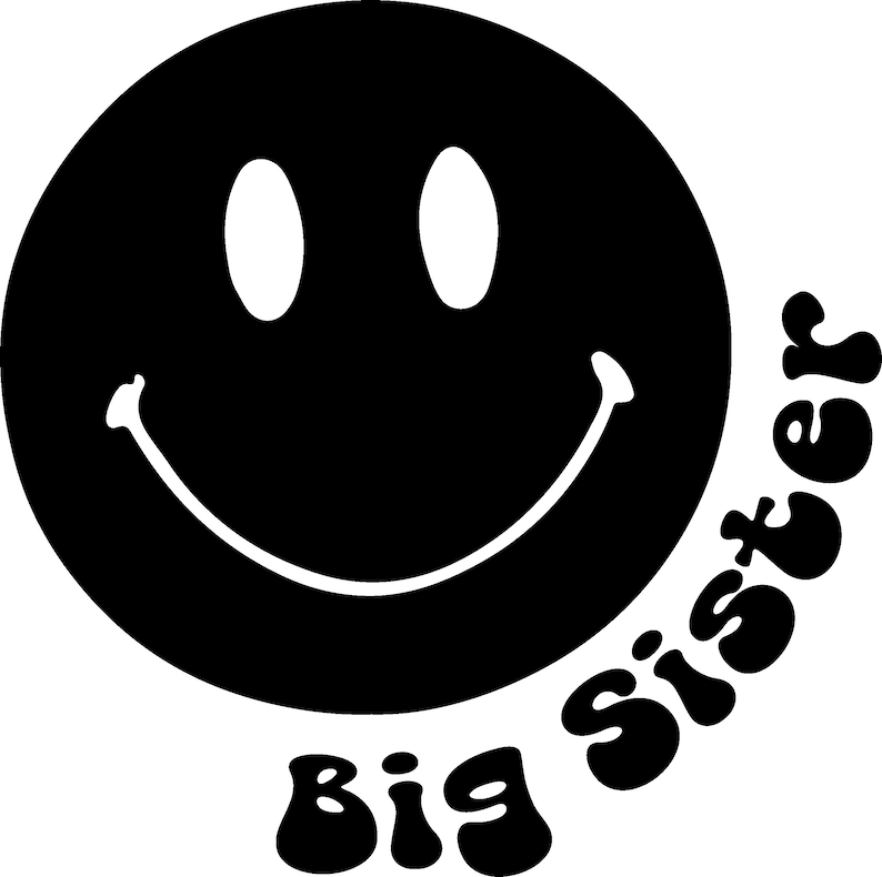 Big Sister SVG: Retro Smiley Design for Groovy DIY Projects Big Sister ...