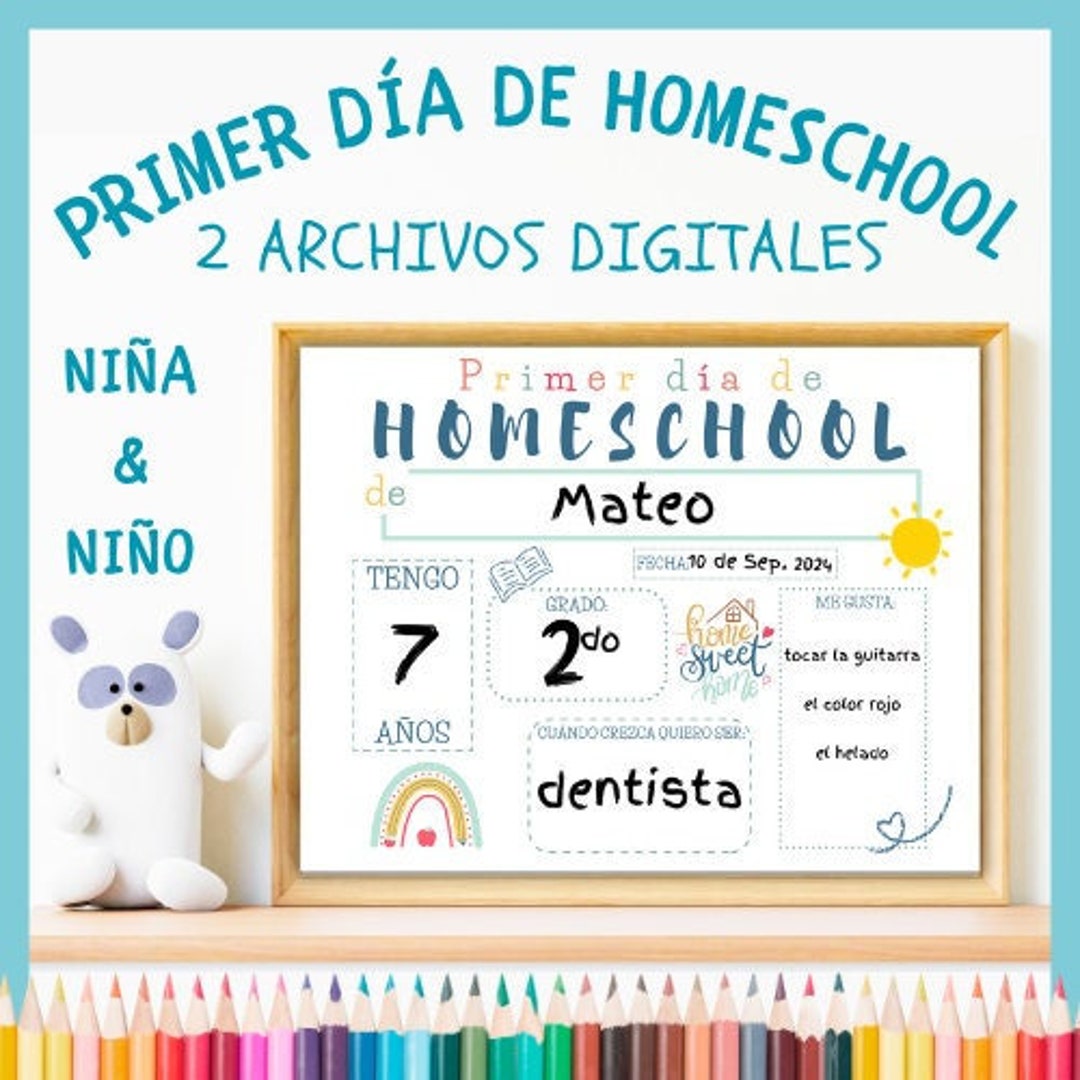 Regreso a Clases Letrero Primer Dia De Homeschool First Day of ...