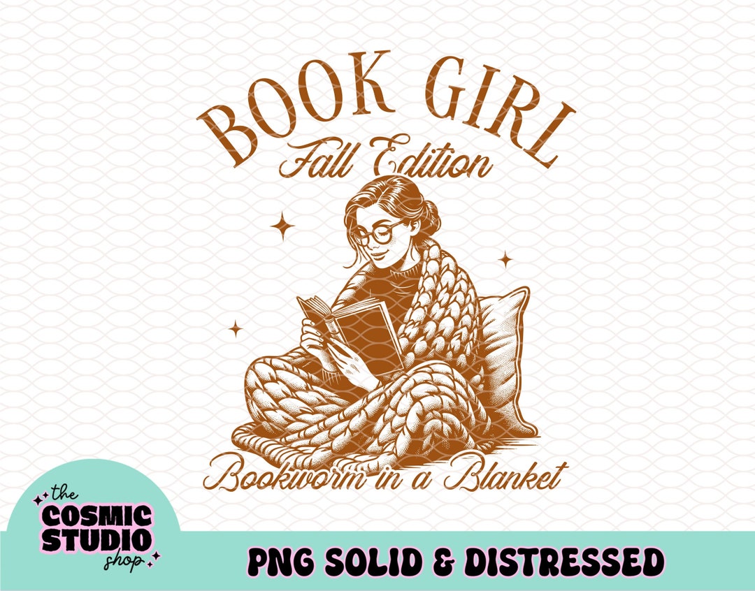 Book Girl Fall Edition Png, Bookworm in a Blanket Png, Bookish Png ...