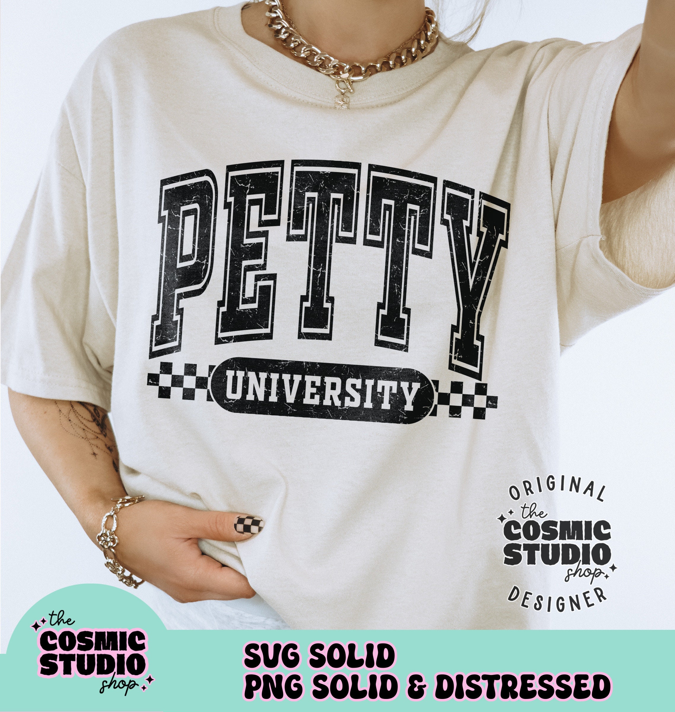 Petty University SVG PNG, Unbothered Svg Png, Petty Svg Png, Sarcastic ...