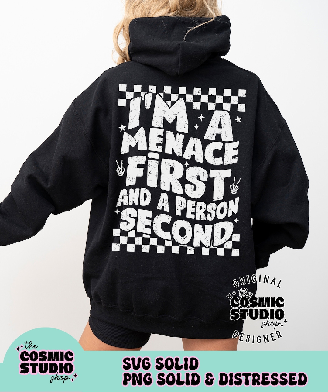 I'm a Menace First and a Person Second Svg Png, Adult Humor Svg Png ...