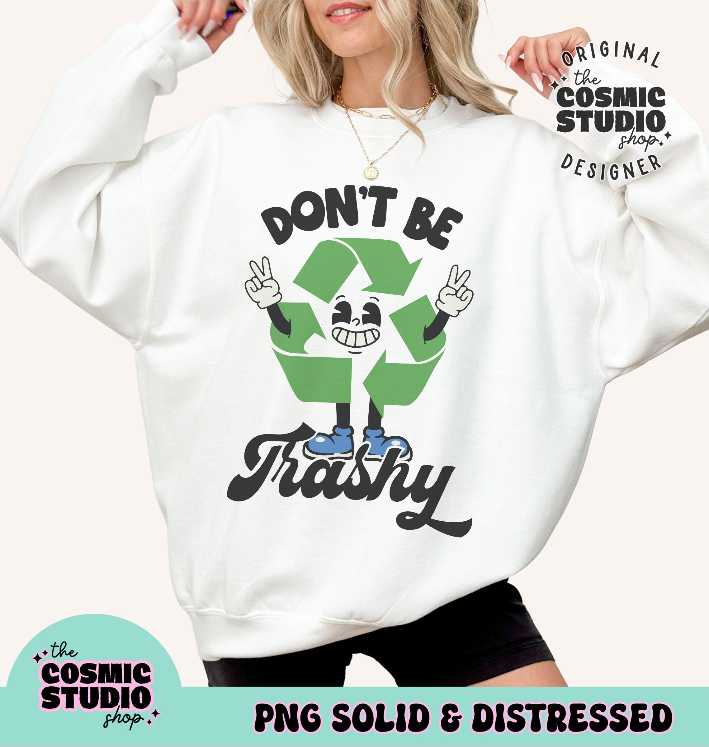 Don't Be Trashy Png, Earth Day Png, Save the Ocean Png, Earth Day Png ...