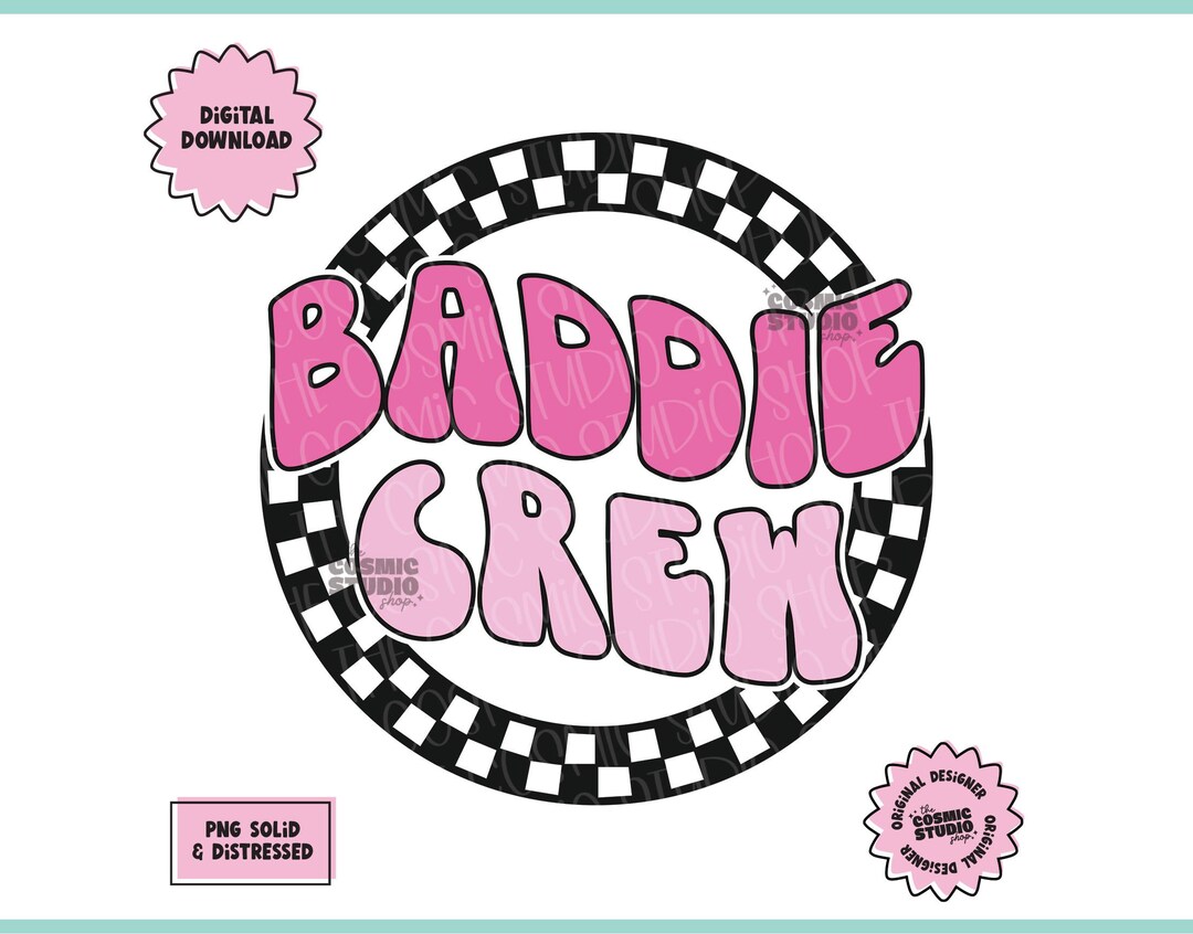 Baddie Crew Png, Retro Baddie Crew Png, Birthday Baddie Png, Checkered ...