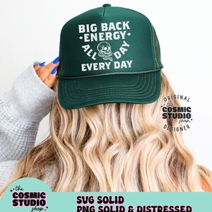 Big Back Energy Svg Png, Adult Humor Svg Png, Funny Png, Sarcastic Svg ...