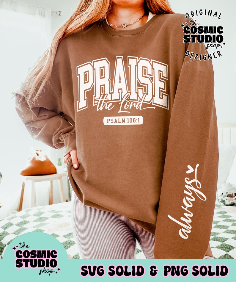 Praise the Lord SVG PNG: Christian Sleeve Design (digital Download) - Etsy