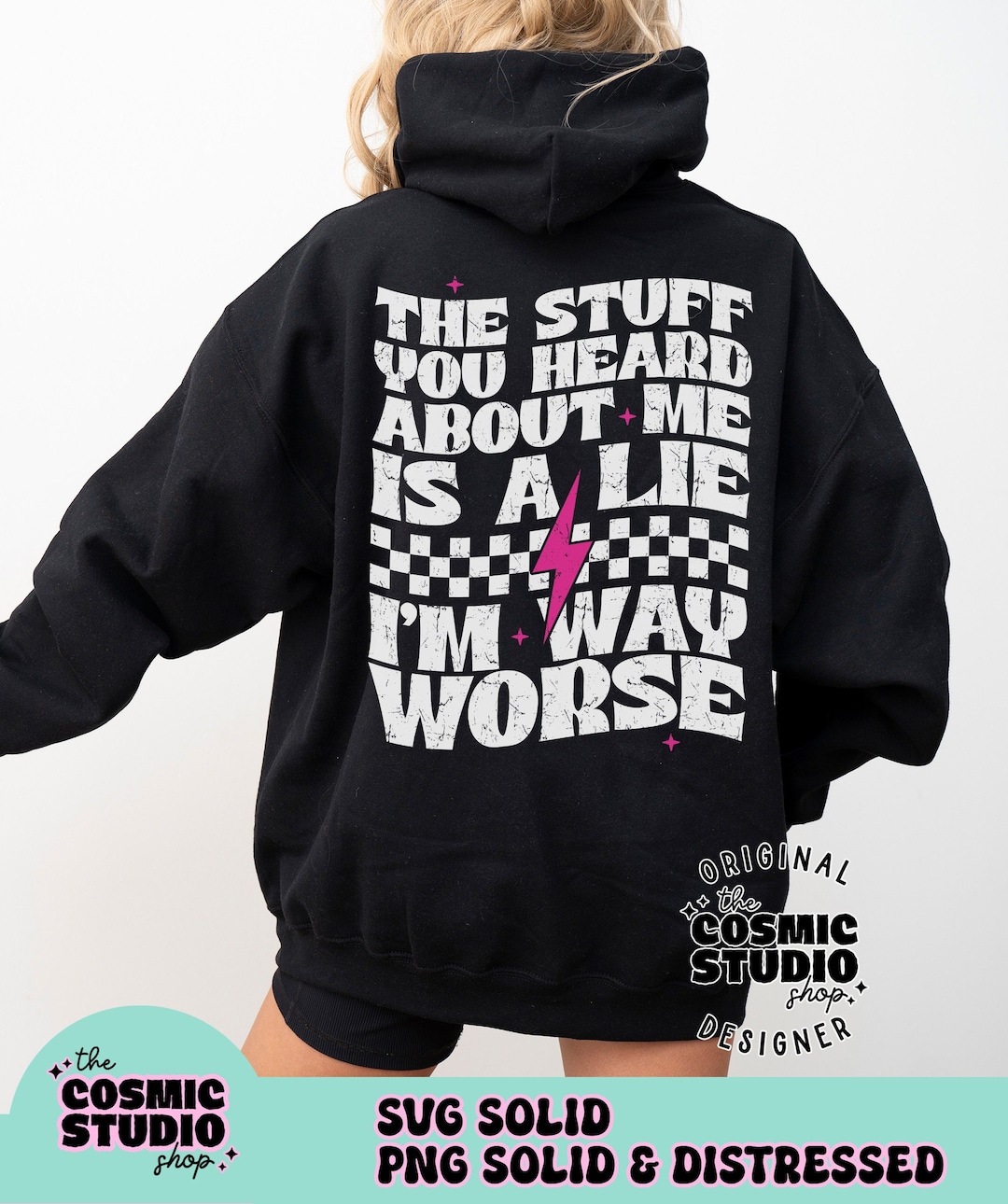 I'm Way Worse Svg Png, Adult Humor Svg Png, Funny Quote Svg Png ...