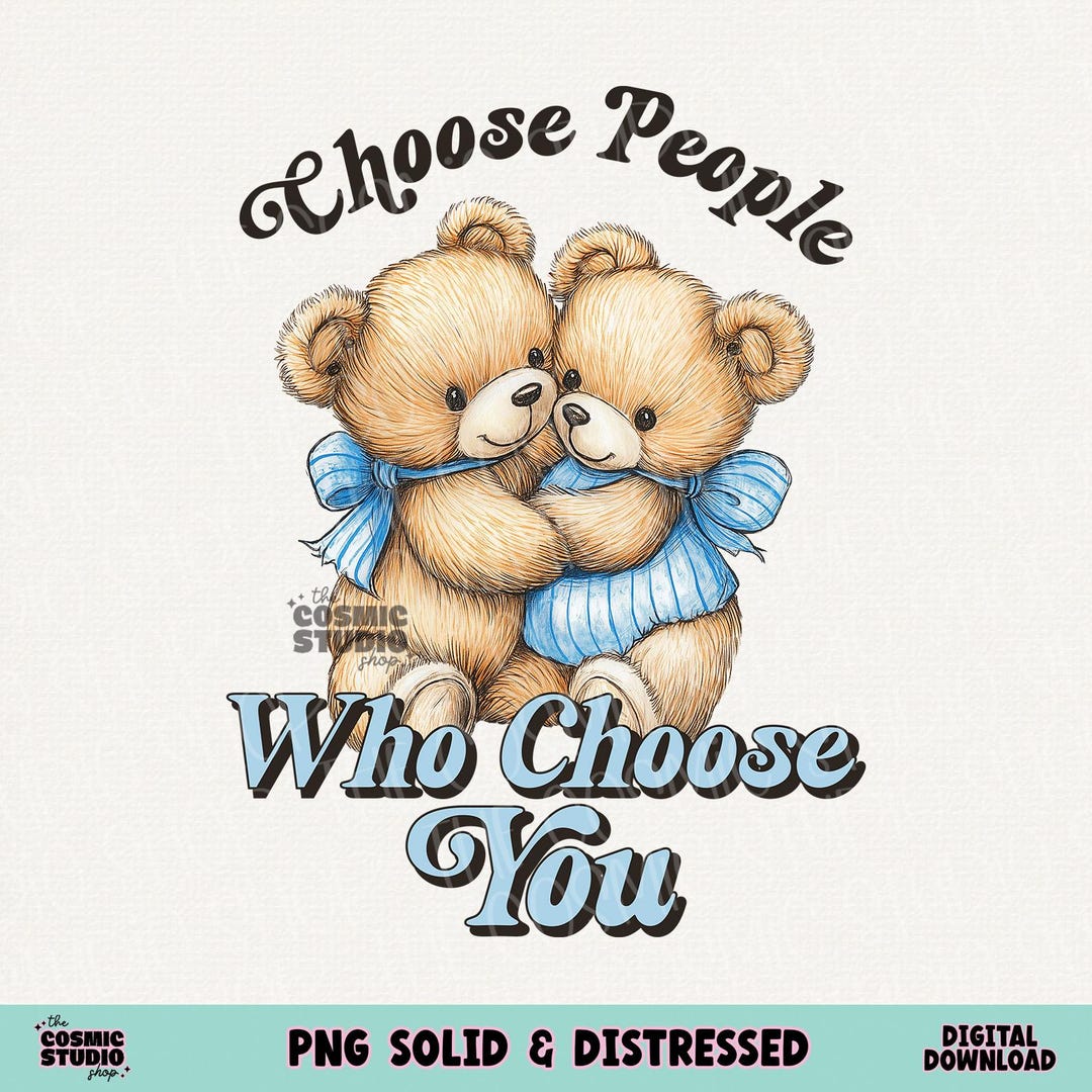 Choose People Who Choose You Png, Motivational Png, Inspirational Png ...