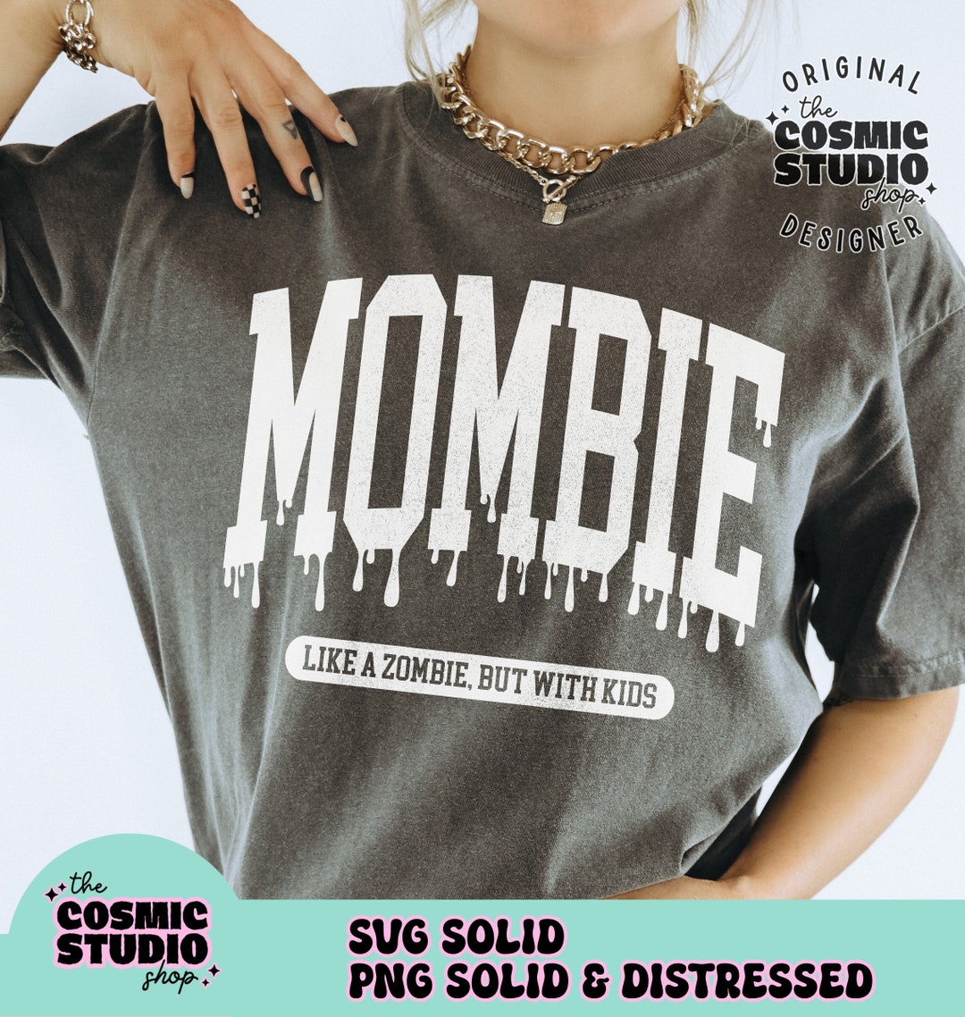 Mombie Svg Png, Funny Mom Halloween Svg, Monster Svg, Spooky Mama Svg ...