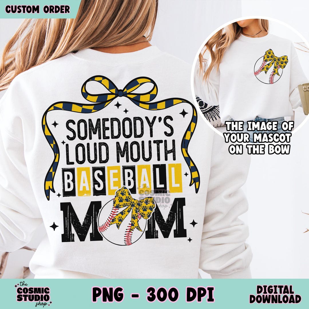CUSTOM Preppy School Mascot Png, Baseball Png, Somebody's Loud Mouth ...